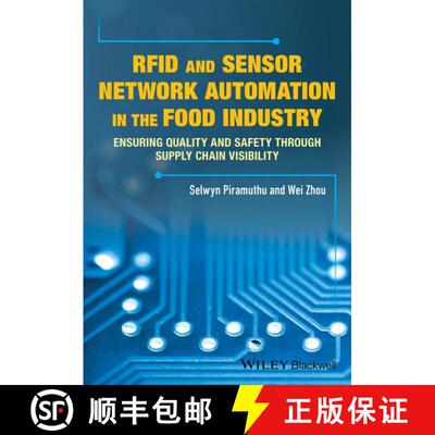 【3-4周达】精装 Rfid And Sensor Network Automation In The Food Industry - Ensuring Quality And Safety... [9781118967409]