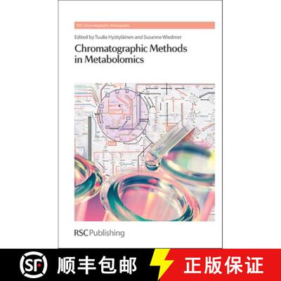 【3-4周达】精装 Chromatographic Methods in Metabolomics: Rsc [9781849736077]
