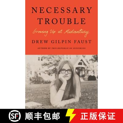 【3-4周达】精装 Necessary Trouble: Growing Up at Midcentury [9780374601805]