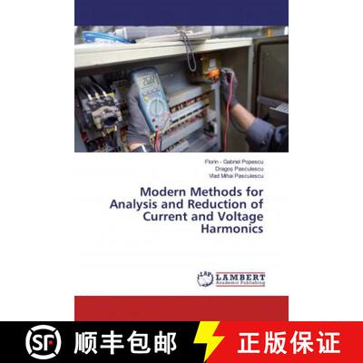 预订 Modern Methods for Analysis and Reduction of Current and Voltage Harmonics [9786200569417]