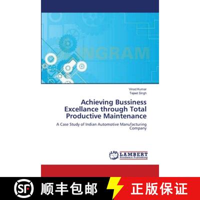 预订 Achieving Bussiness Excellance through Total Productive Maintenance [9783659203466]