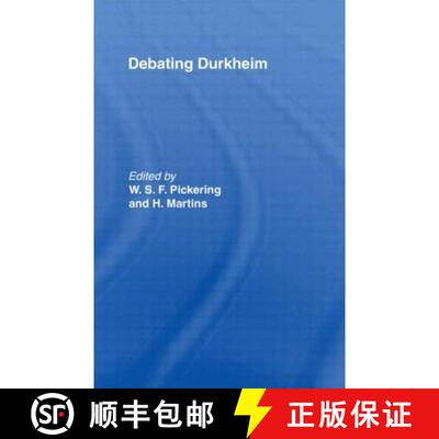 【3-4周达】Debating Durkheim [9780415869546]
