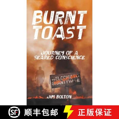 【3-4周达】Burnt Toast: Journey of a Seared Conscience [9780228878094]