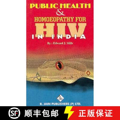 【3-4周达】Public Health and Homoeopathy for HIV in India [9788180561955]