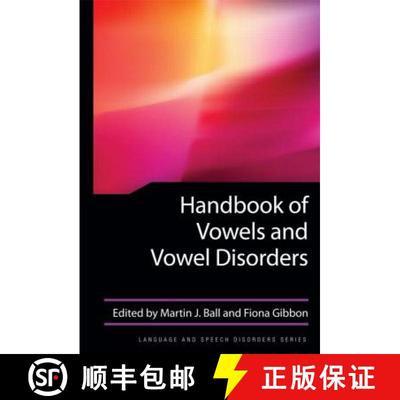 【3-4周达】Handbook of Vowels and Vowel Disorders [9781848726123]