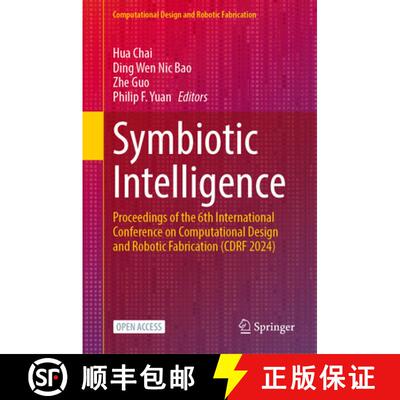 【3-4周达】精装 Symbiotic Intelligence: Proceedings of the 6th International Conference on Computatio... [9789819634323]