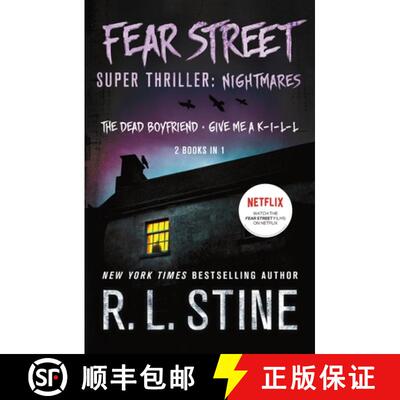 【3-4周达】Fear Street Super Thriller: Nightmares: (2 Books in 1: The Dead Boyfriend; Give Me a K-I-L-L) [9781250134240]