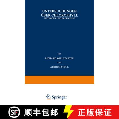 【3-4周达】Untersuchungen UEber Chlorophyll: Methoden Und Ergebnisse [9783642493874]