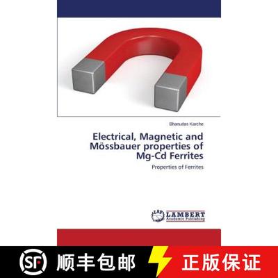 预订 Electrical, Magnetic and Mossbauer Properties of MG-CD Ferrites [9783659488733]