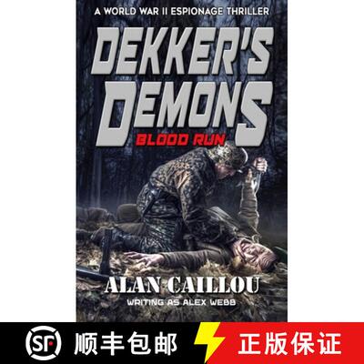 【3-4周达】Dekker's Demons: Blood Run - Book 2 [9781635296891]