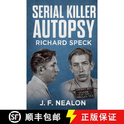 【3-4周达】Serial Killer Autopsy: Richard Speck [9798232523558]