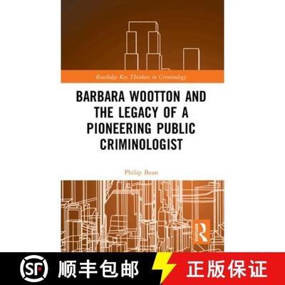 【3-4周达】Barbara Wootton and the Legacy of a Pioneering Public Criminologist [9780367612375]