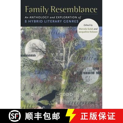 【3-4周达】Family Resemblance: An Anthology and Exploration of 8 Hybrid Literary Genres [9781941628027]