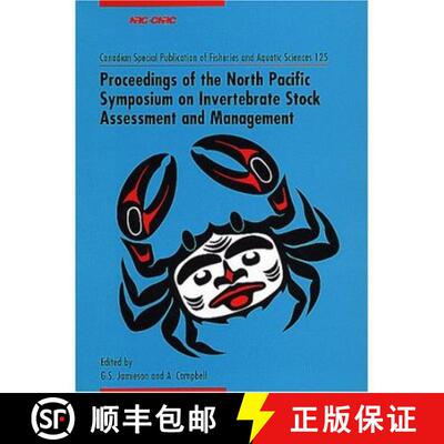 【3-4周达】Proceedings of the North Pacific Symposium on Invertebrate Stock Assessment and Management [9780660172217]