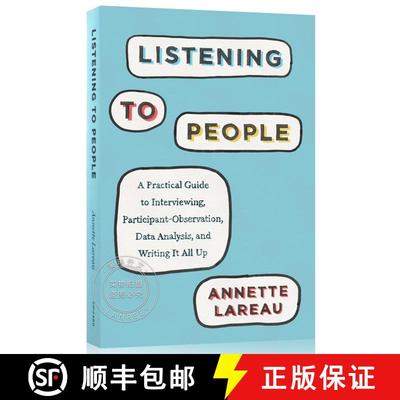 现货 学会倾听 Listening to People: A Practical Guide to Interviewing, Participant Observation, Data A... [9780226806433]