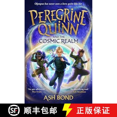 【3-4周达】Peregrine Quinn and the Cosmic Realm: the first adventure in an electrifying new fantasy s... [9781800786806]