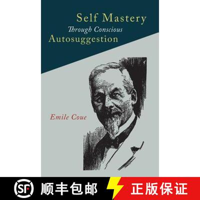 【3-4周达】Self Mastery Through Conscious Autosuggestion [9781684220069]