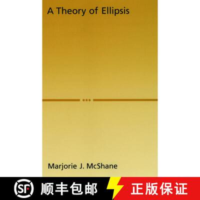 【3-4周达】精装 A Theory of Ellipsis [9780195176926]