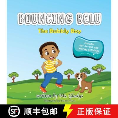【3-4周达】Bouncing Belu: The Bubbly Boy (includes dot-to-dot and coloring activities) [9781777884307]
