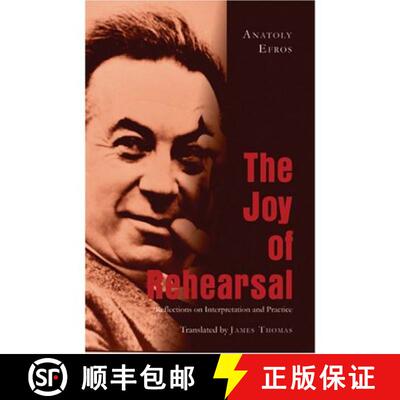 【3-4周达】精装 The Joy of Rehearsal [9780820463384]