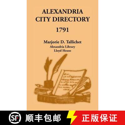 【3-4周达】Alexandria City Directory, 1791 [9781556130038]