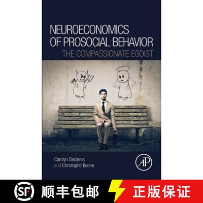 【3-4周达】Neuroeconomics of Prosocial Behavior: The Compassionate Egoist [9780128013038]