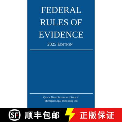 【3-4周达】Federal Rules of Evidence; 2025 Edition: With Internal Cross-References [9781640021556]