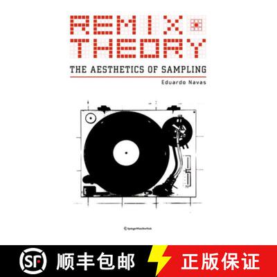 【3-4周达】精装 Remix Theory: The Aesthetics of Sampling [9783990434994]