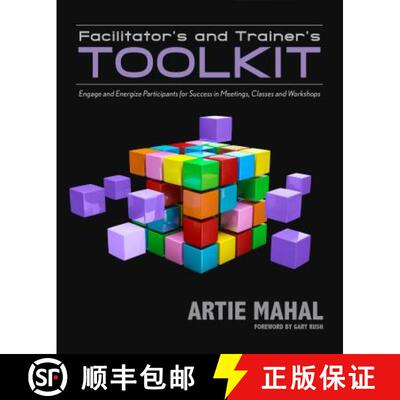 【3-4周达】Facilitator's and Trainer's Toolkit: Engage and Energize Participants for Success in Meeti... [9781935504894]