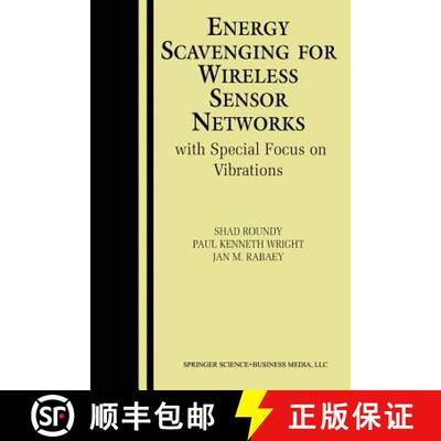 【3-4周达】Energy Scavenging for Wireless Sensor Networks : with Special Focus on Vibrations [9781461351009]