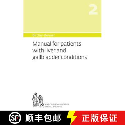 【3-4周达】Bircher-Benner Manual: Volume 2 : For Patients with Liver and Gallbladder Conditions [9783906089089]