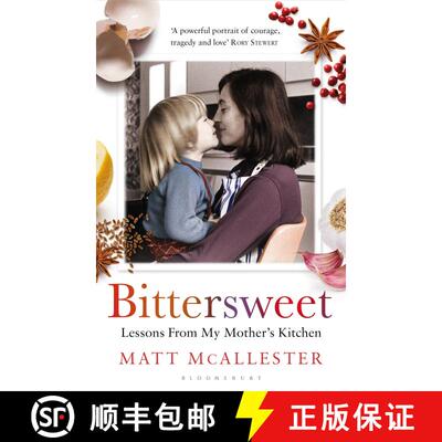 【3-4周达】Bittersweet: Lessons From My Mother's Kitchen [9781408809600]