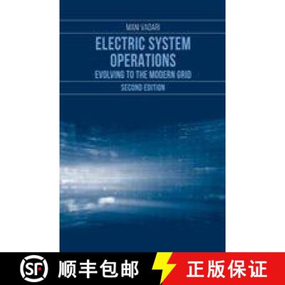 【3-4周达】精装 Electric Systems Operations: Evolution to the Modern Grid, Second Edition [9781630816889]