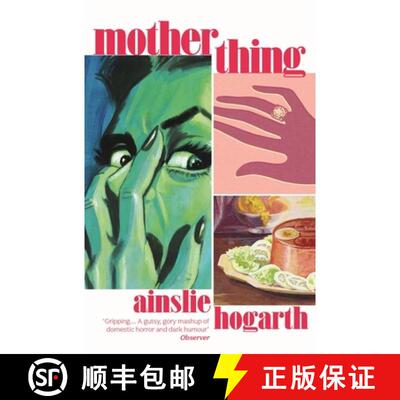 Motherthing : 'A gruesome, blackly funny feminist horror story' [9781838957803]