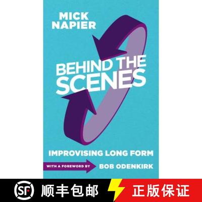 预订 Behind the Scenes: Improvising Long Form [9781566081993]