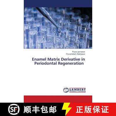 【3-4周达】Enamel Matrix Derivative in Periodontal Regeneration (Aufl.) [9786202799799]
