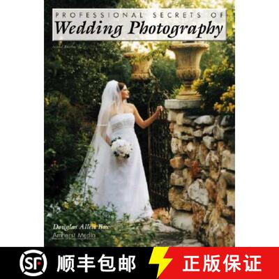 【3-4周达】Professional Secrets Of Wedding Photography 2ed [9781584280873]