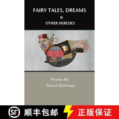 【3-4周达】Fairy Tales, Dreams and Other Heresies [9781365539053]