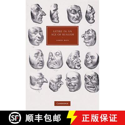 【3-4周达】精装 Satire in an Age of Realism: - Satire in an Age of Realism [9780521197380]