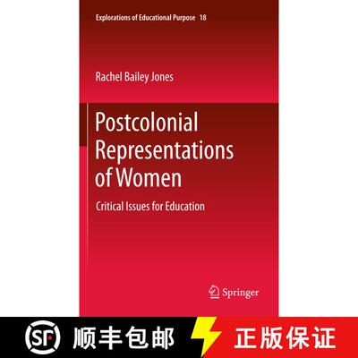 【3-4周达】精装 Postcolonial Representations of Women : Critical Issues for Education [9789400715509]