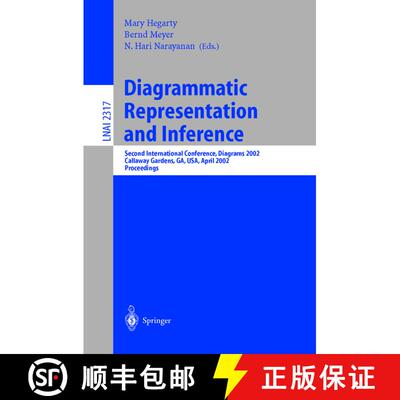 【3-4周达】Diagrammatic Representation and Inference : Second International Conference, Diagrams 2002... [9783540435617]