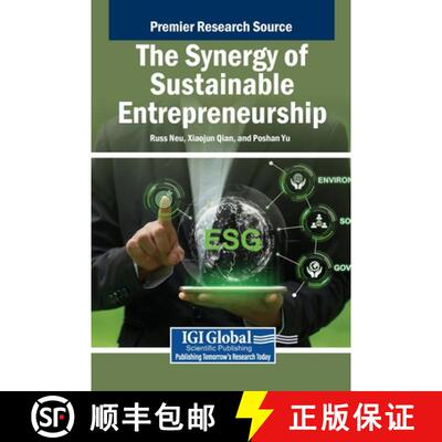 【3-4周达】The Synergy of Sustainable Entrepreneurship [9798369343388]