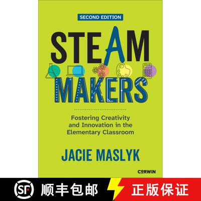 预订 STEAM Makers: Fostering Creativity and Innovation in the Elementary Classroom (2) [9781071981078]