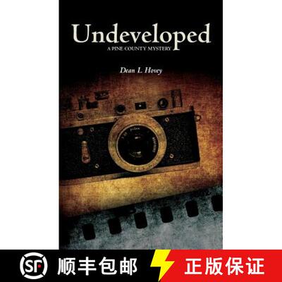 【3-4周达】Undeveloped: A Pine County Mystery [9781938382055]