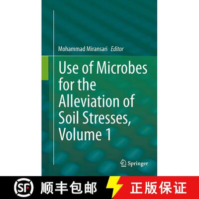 【3-4周达】Use of Microbes for the Alleviation of Soil Stresses, Volume 1 [9781493947201]