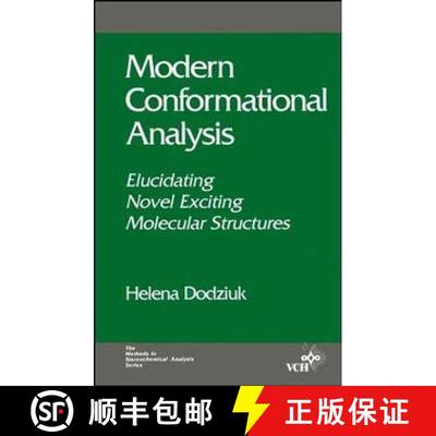 【3-4周达】Modern Conformational Analysis - Elucidating Novel Exciting Molecular Structures [Wiley化... [9780471186113]
