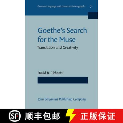 【3-4周达】精装 Goethe's Search for the Muse. Translation and Creativity (German Language and Literat... [9789027209672]