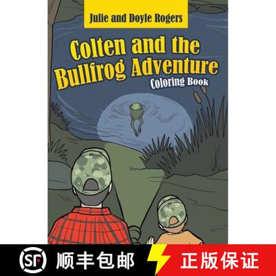 预订 Colten and the Bullfrog Adventure [9781955691581]