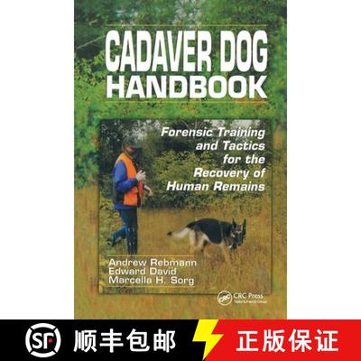 【3-4周达】Cadaver Dog Handbook: Forensic Training and Tactics for the Recovery of Human Remains [9780367778729]