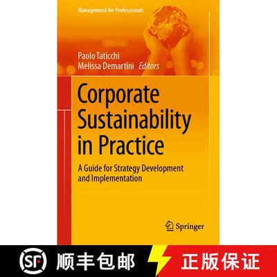 【3-4周达】精装 Corporate Sustainability in Practice : A Guide for Strategy Development and Implement... [9783030563431]